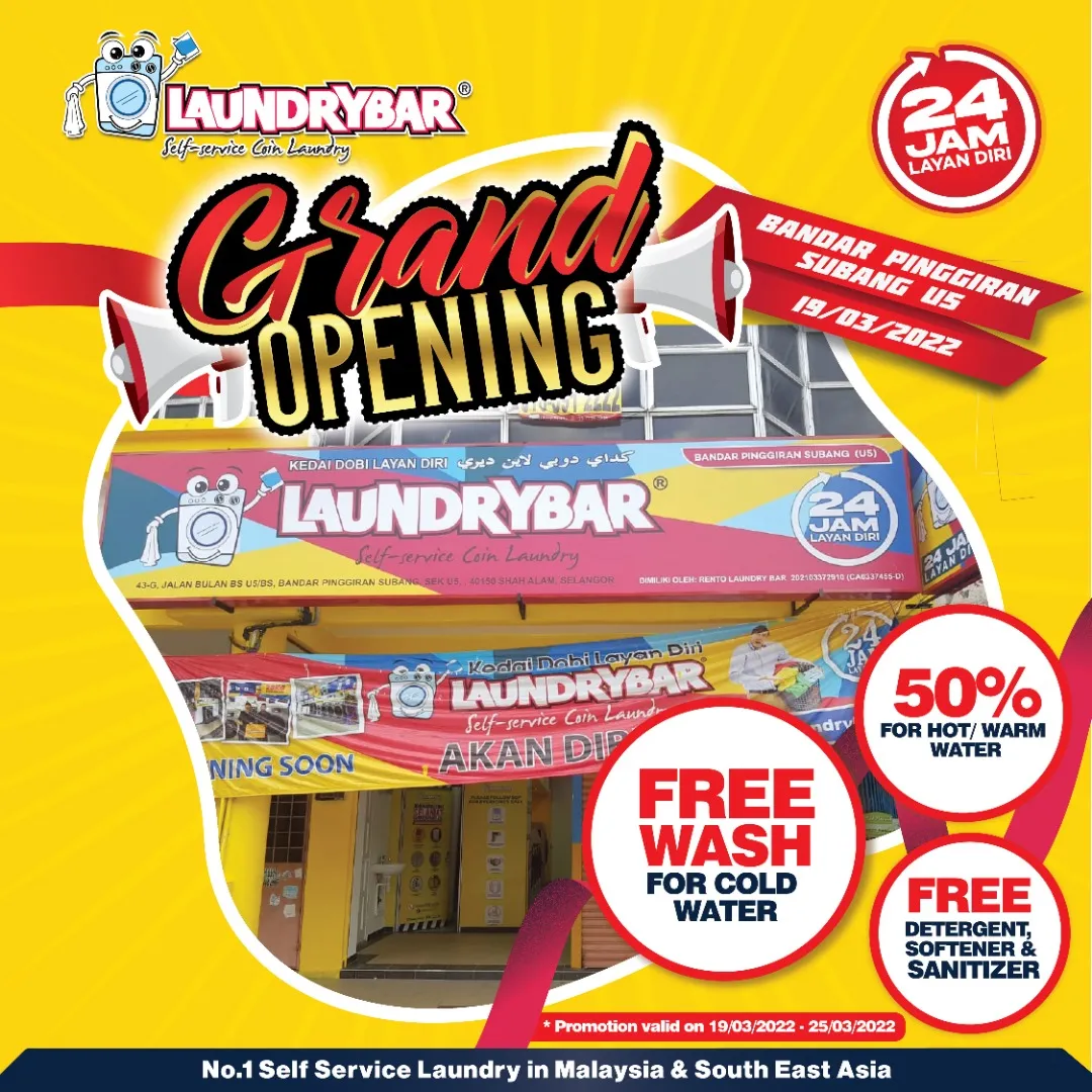 GRAND OPENING-LAUNDRYBAR BANDAR PINGGIRAN SUBANG (U5) - LaundryBar