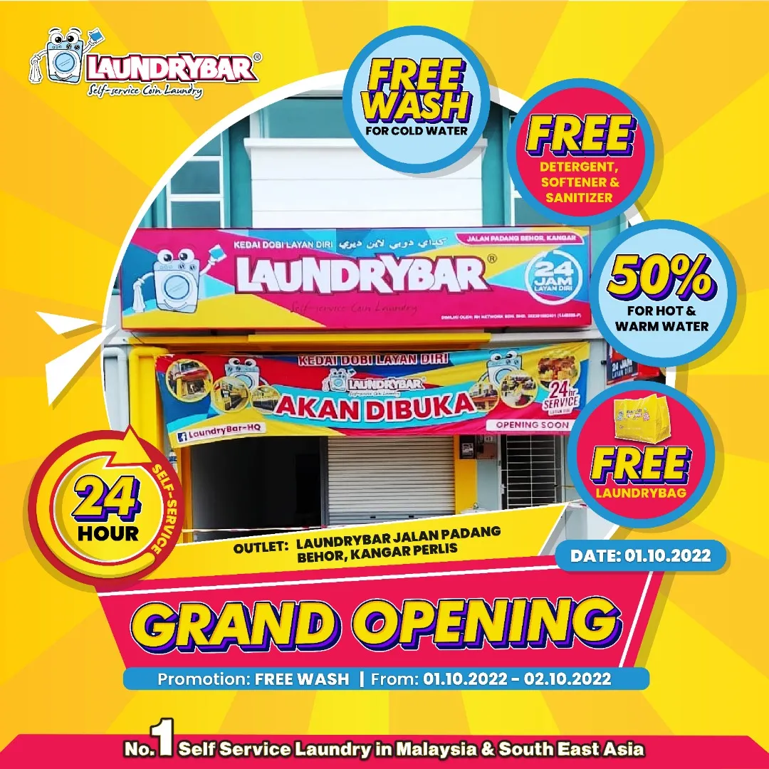GRAND OPENING-LAUNDRYBAR JALAN PADANG BEHOR, KANGAR PERLIS - LaundryBar