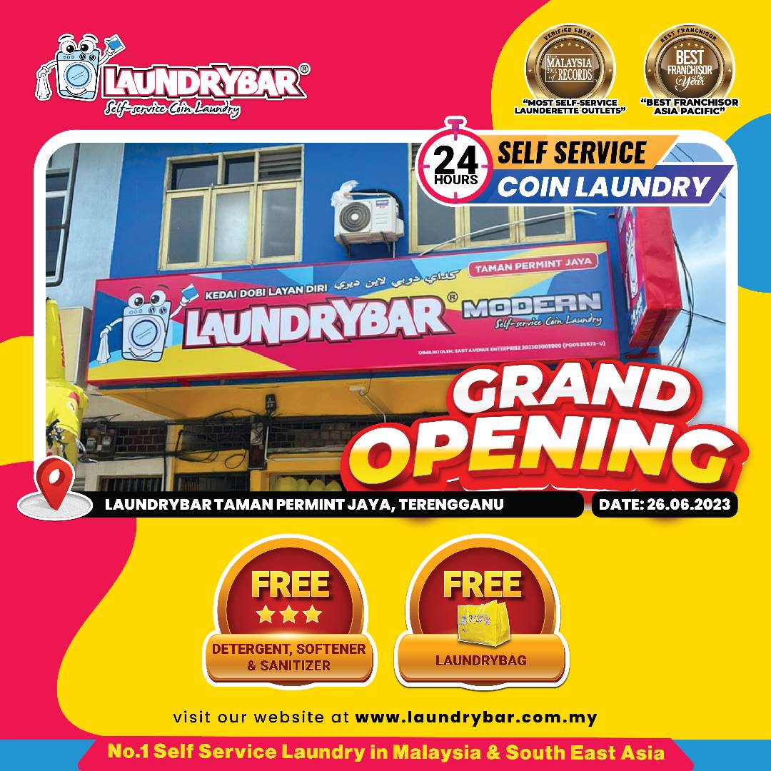GRAND OPENING – LAUNDRYBAR MODERN TAMAN PERMINT JAYA, KUALA TERENGGANU - LaundryBar