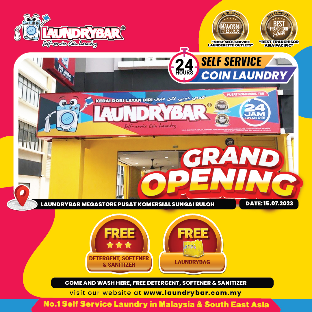 GRAND OPENING – LAUNDRYBAR MODERN PUSAT KOMERSIAL TSB, SUNGAI BULOH - LaundryBar