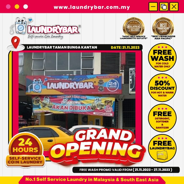 GRAND OPENING – LAUNDRYBAR MODERN TAMAN BUNGA KANTAN, KAJANG - LaundryBar